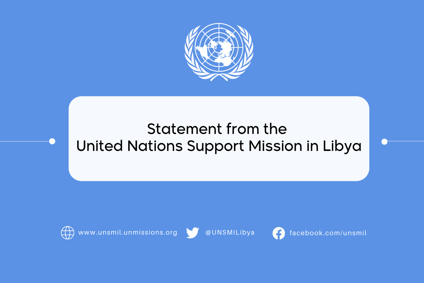 Statement from the United Nations Support Mission in Libya | UNSMIL